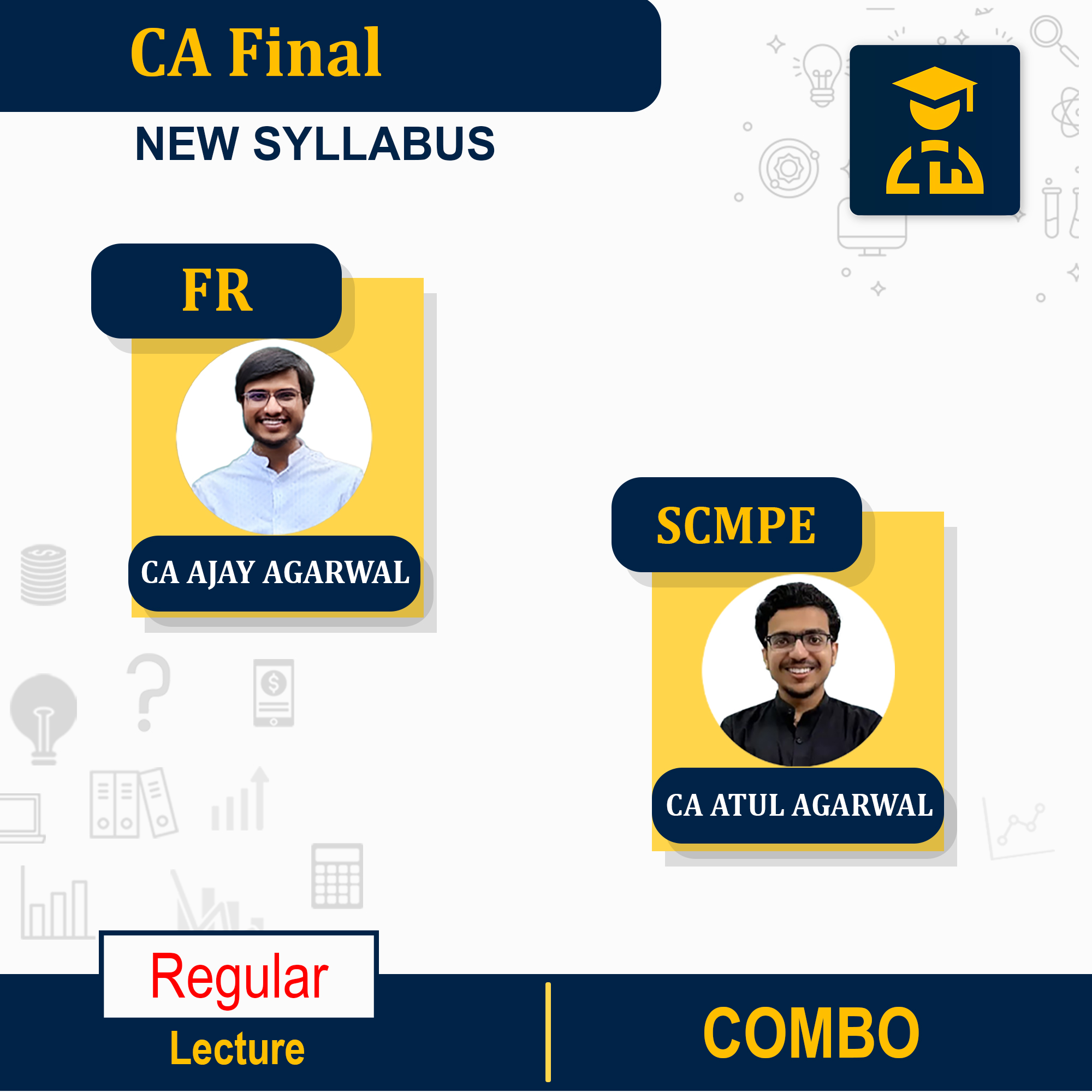 CA Final FR + SCMPE COMBO (New Syllabus) Regular Course By CA Atul Agarwal & CA Ajay Agarwal ...